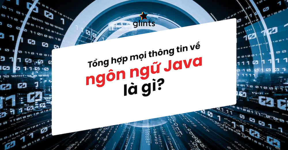 Ngôn ngữ java là gì? tìm hiểu về ngôn ngữ lập trình java - VinaScript