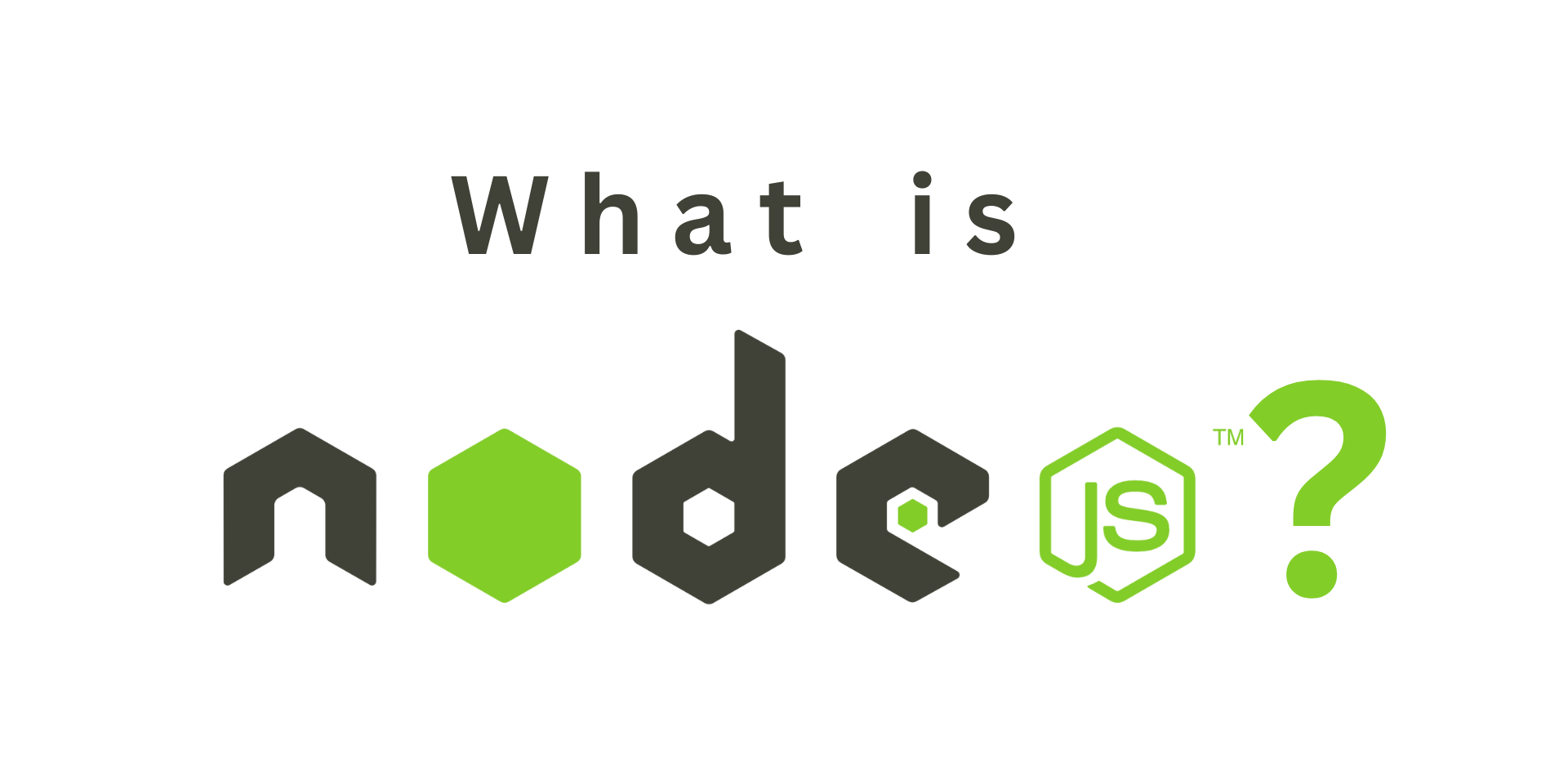 NodeJS là gì? Có nên học NodeJS hay không? - VinaScript
