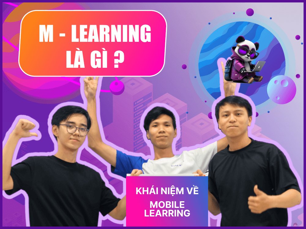 M-learning là gì? Tiềm năng phát triển của Mobile Learning - VinaScript
