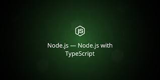 Học Node.js kết hợp với TypeScript để xây dựng ứng dụng Node.js hiệu ...