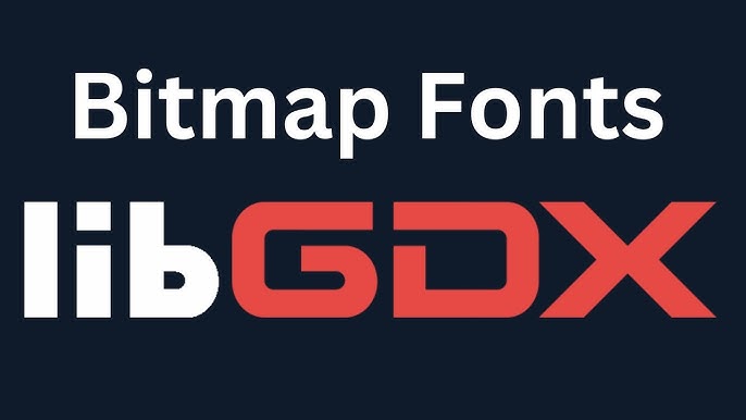 Hướng Dẫn Cách Sử Dụng Font Chữ Bitmap (.fnt) và Font TrueType (.ttf) trong LibGDX: Tạo và Thêm ...